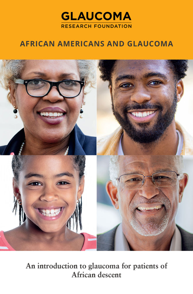 African Americans and Glaucoma (packet of 100 brochures) – Glaucoma ...